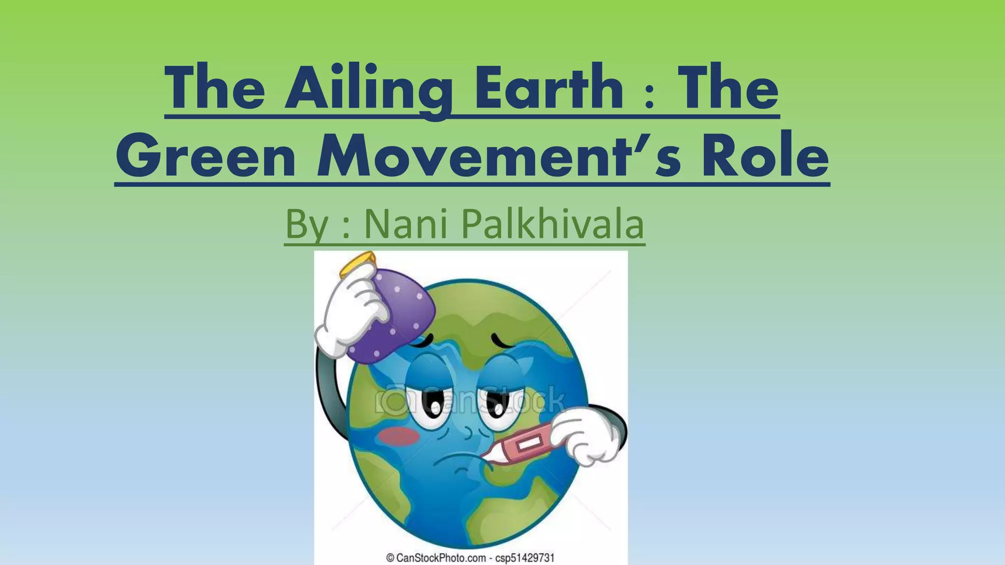 The Ailing Planet | PPTX