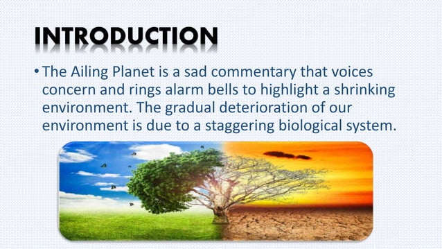The Ailing Planet | PPTX