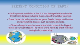 The Ailing Planet | PPTX