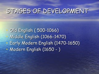 Development of the English language | PPT