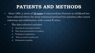 The pulseless pink hand after supracondylar fracture humerus | PPTX