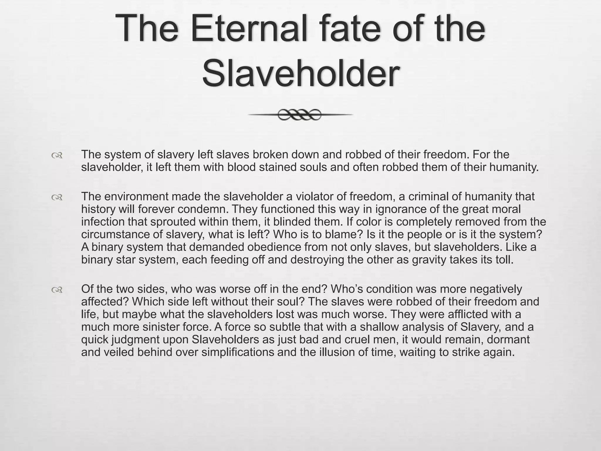 The Slaveholder | PPTX