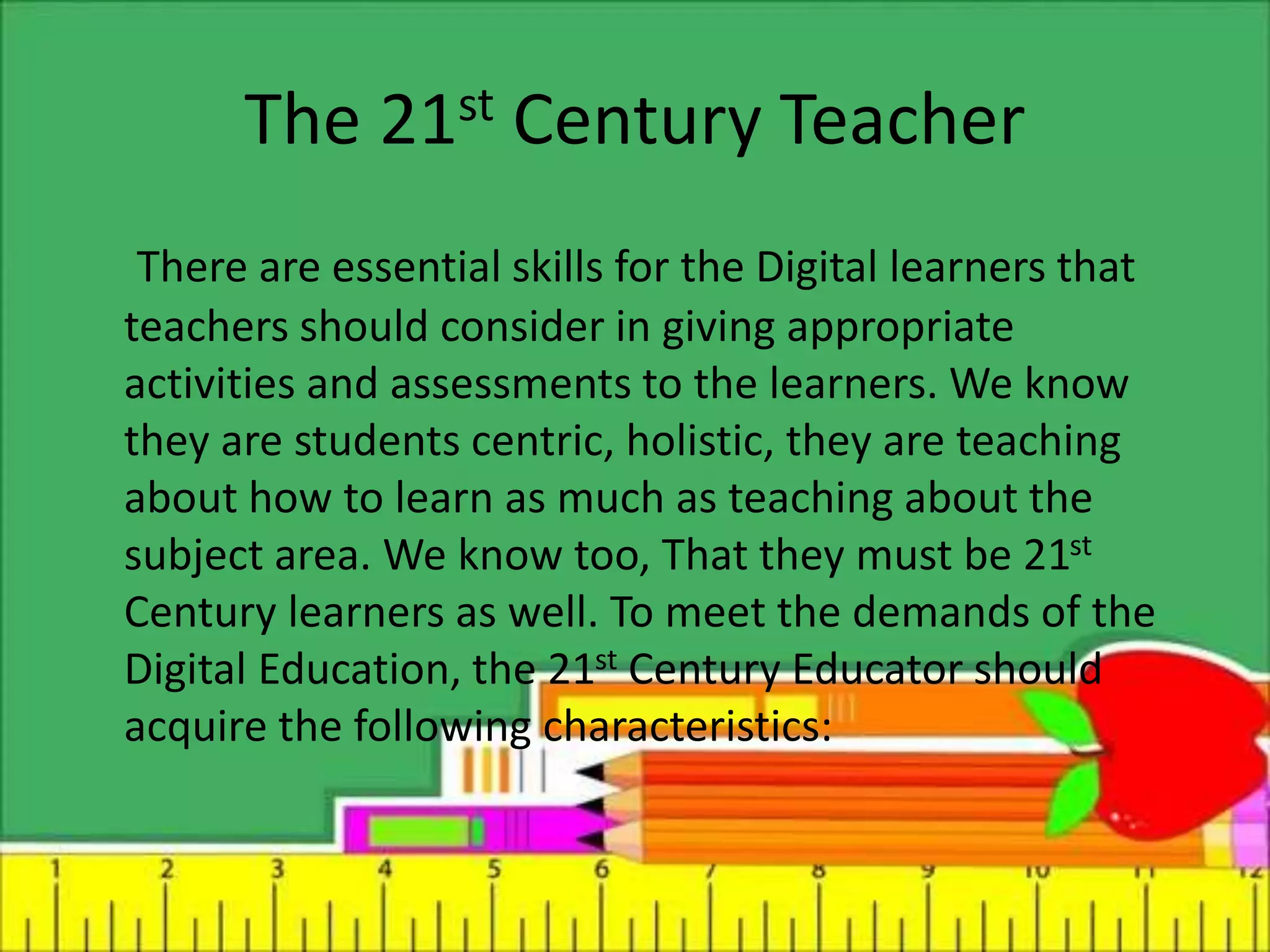 The 21st century digital learner | PPTX