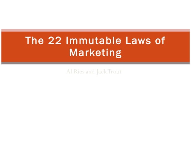 The 22 Immutable Laws Of Marketing | PPT