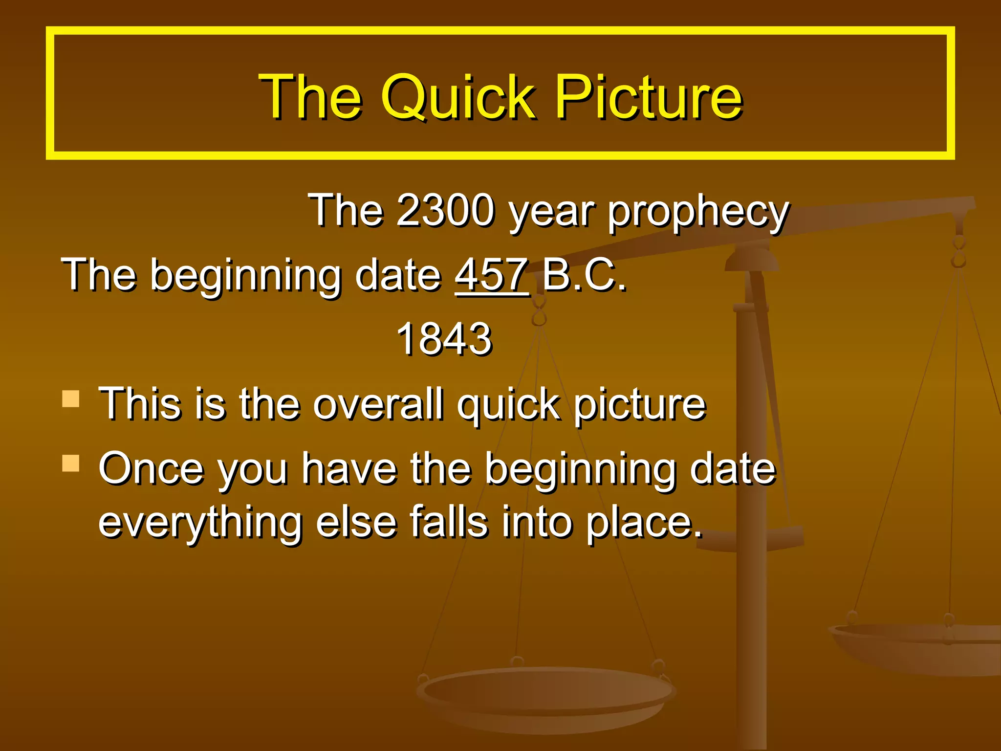 The 2300 year prophecy | PPT