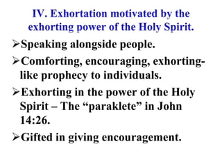 The 24 gifts of the holy spirit part 3 the motivational gifts 8-23-15 | PPT