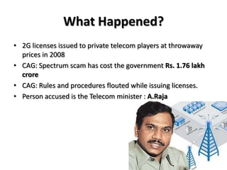 The 2 g spectrum scam story | PPTX