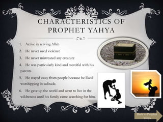 The 2 martyrs_-_prophets_zakariyya-and-yahya | PPSX