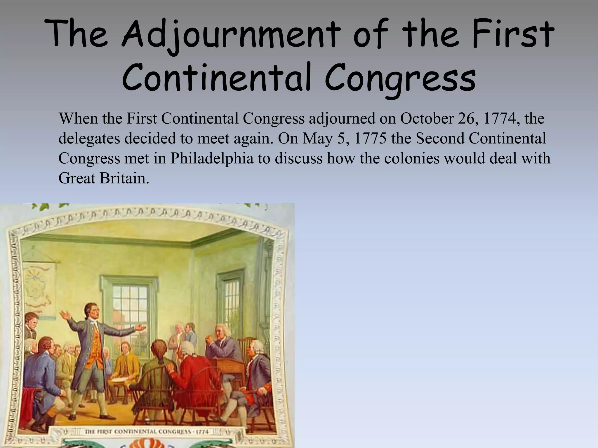 The 2nd continental congress | PPTX | Civic affairs | Politics