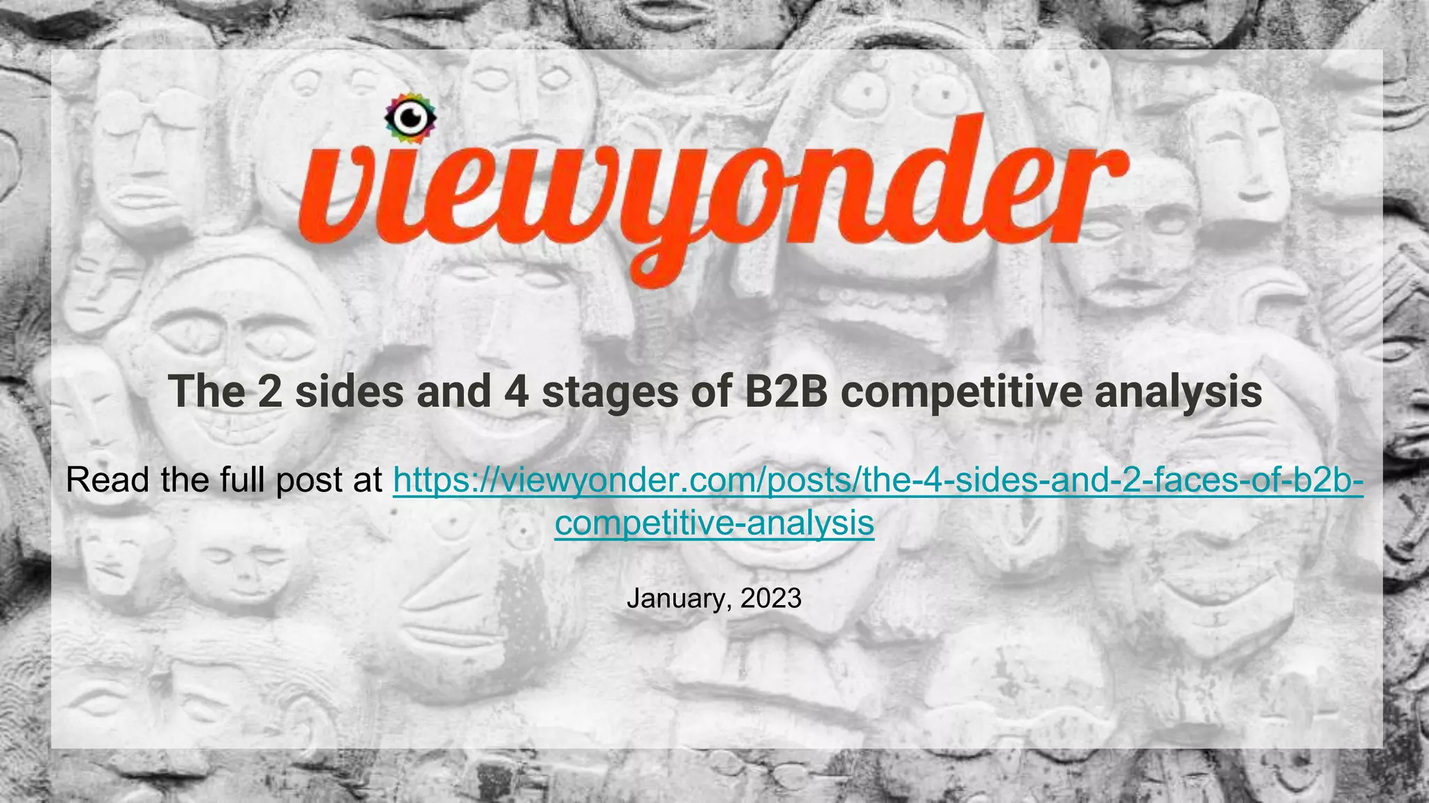 The 2 sides and 4 stages of B2B competitive analysis (1).pptx