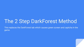 The 2 Step DarkForest Method.pdf