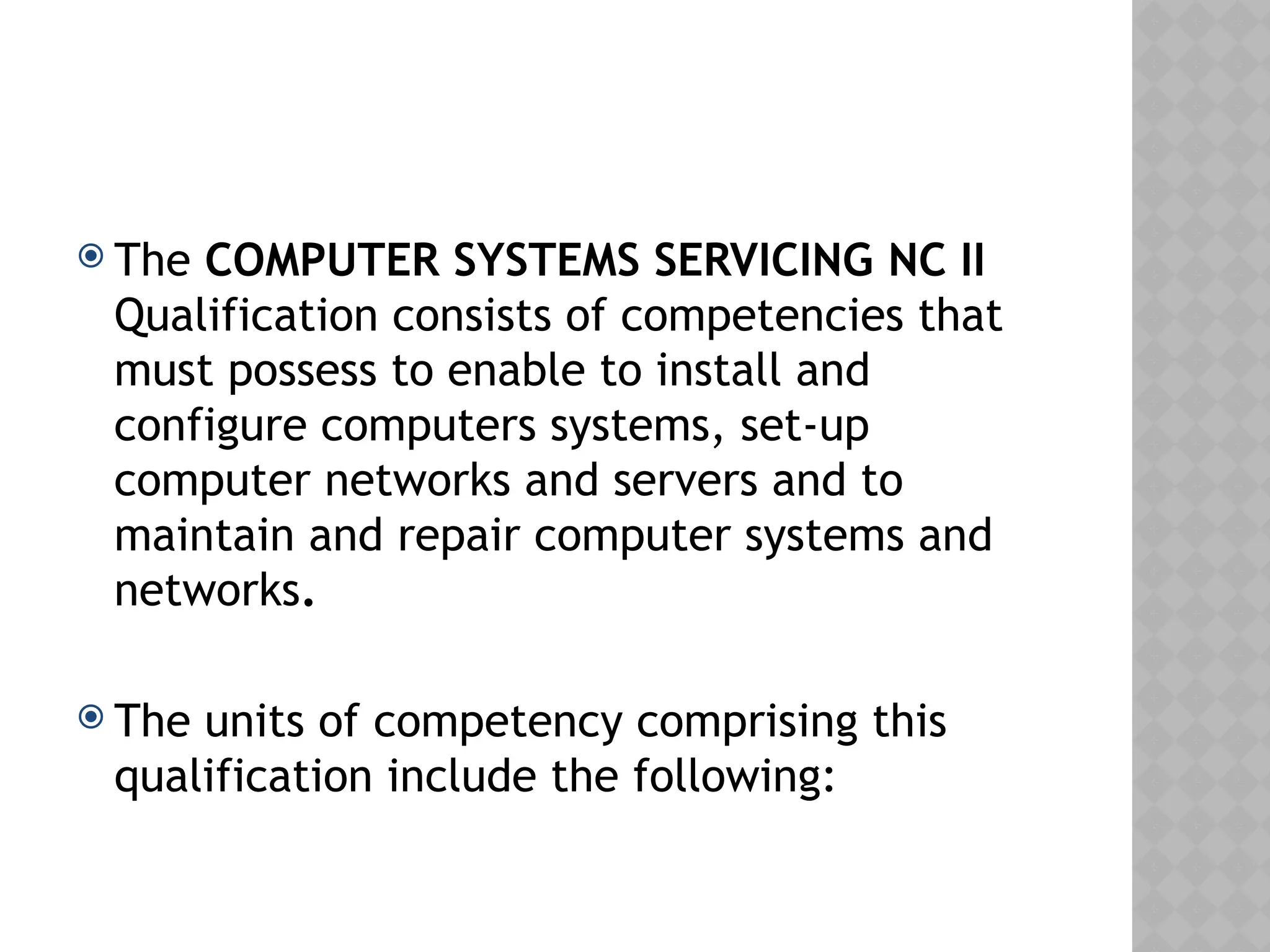 The 3 competencies Computer Systems Servicing | PPT