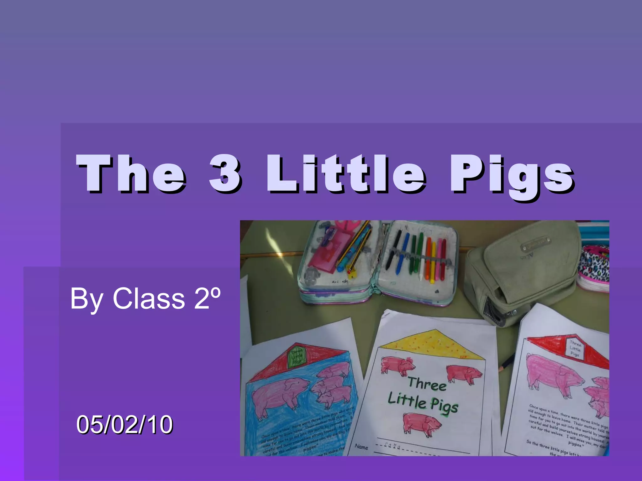 The 3 Little Pigs | PPT