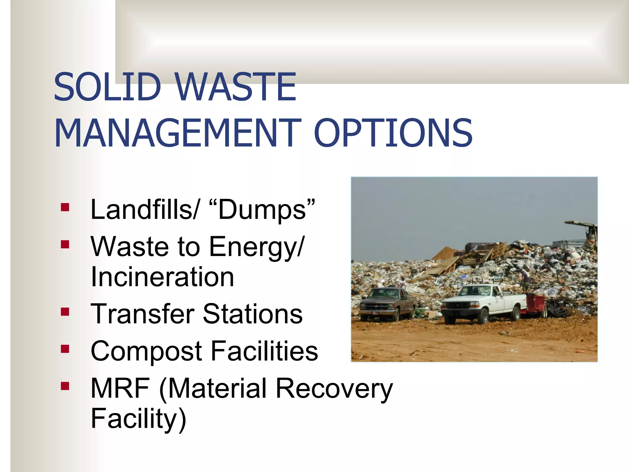 Quick, general, solid waste and recycling presentation | PPT