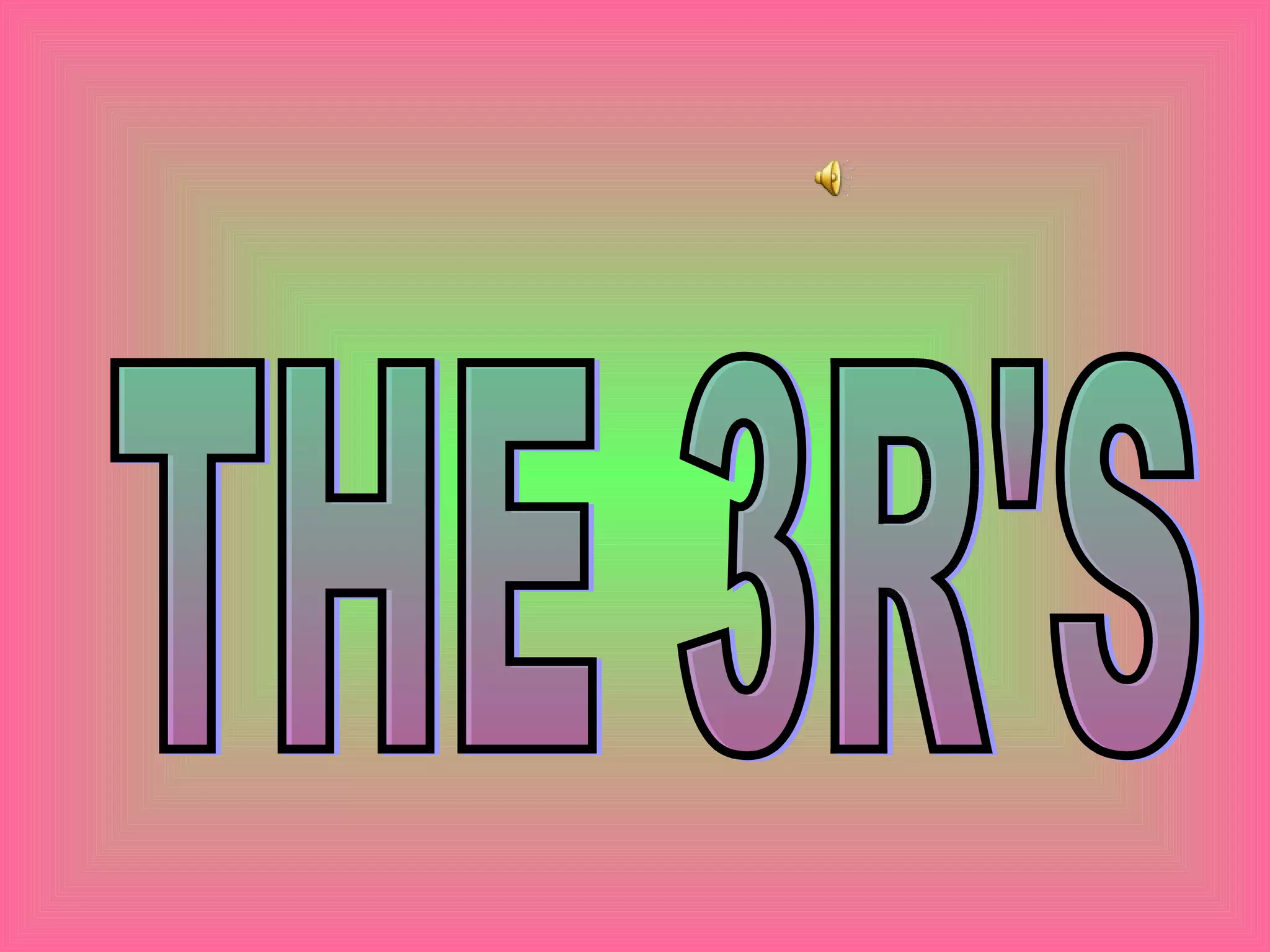 The 3rs | PPT