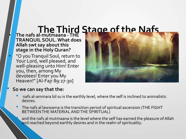 The 3 stages of nafs in islam | PPTX
