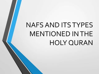 The 3 stages of nafs in islam | PPTX