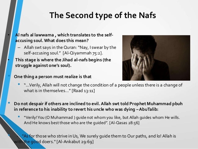 The 3 stages of nafs in islam