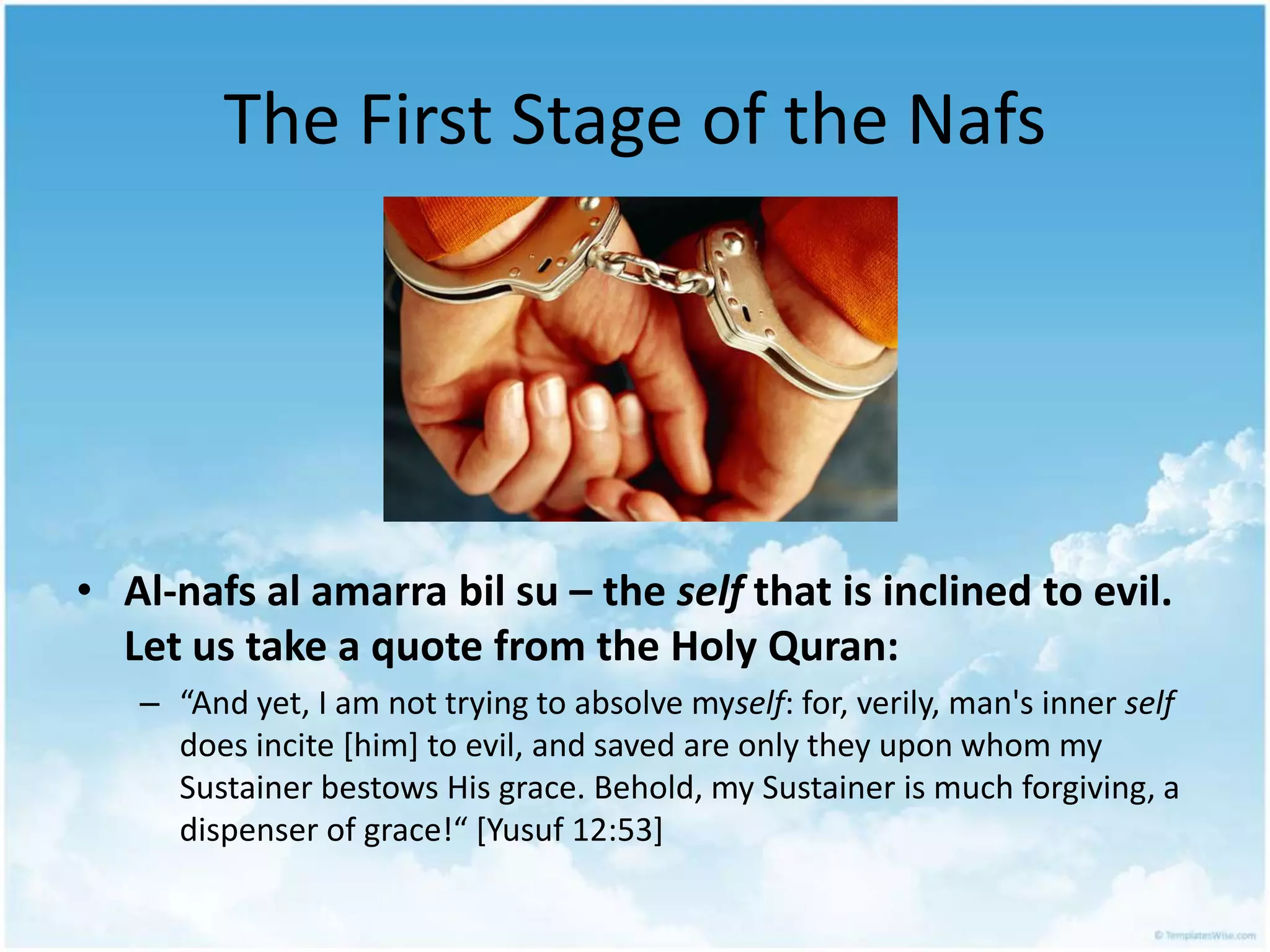 The 3 stages of nafs in islam | PPTX