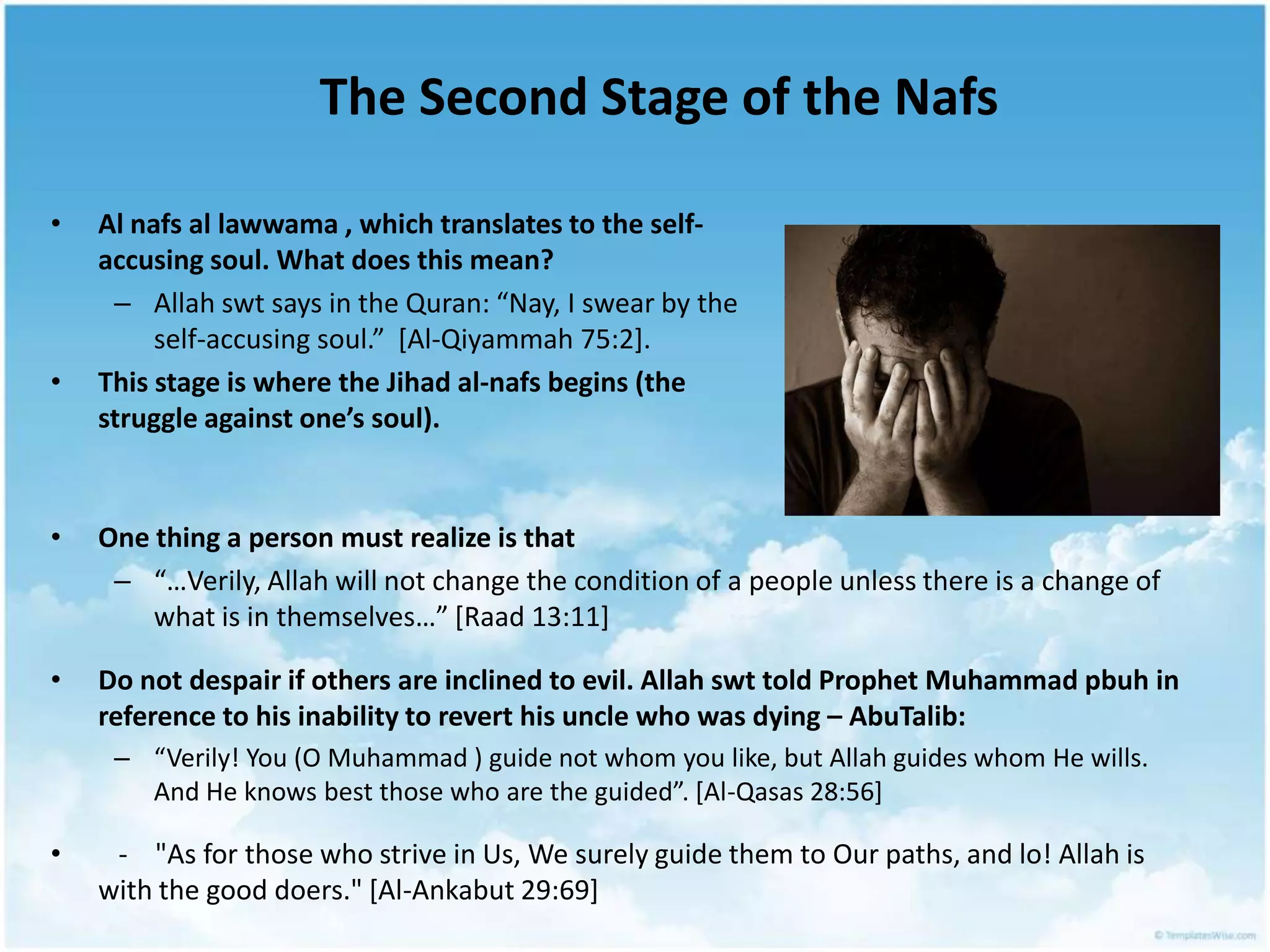 The 3 stages of nafs in islam | PPTX
