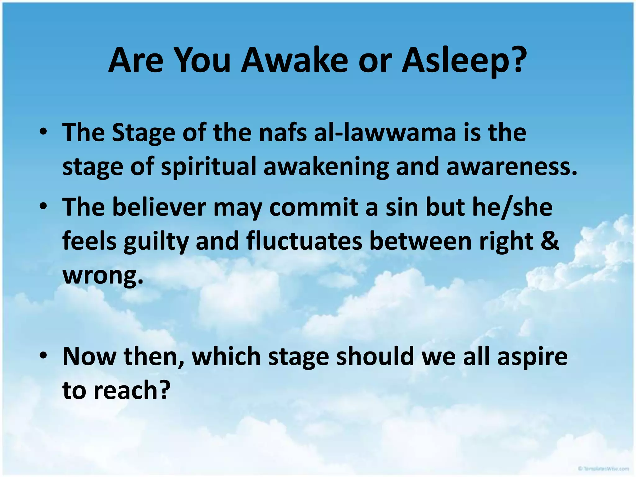 The 3 stages of nafs in islam | PPTX