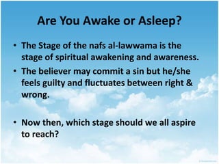 The 3 stages of nafs in islam | PPTX