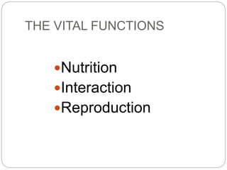 The 3 vital functions and the cells 6th primary | PPT