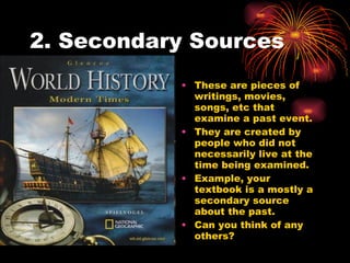 The 3 Ways We Study The Past | PPT