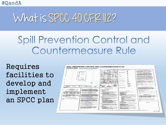 The 411 on secondary spill containment and spcc regulations