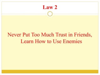 The 48 Laws of Power English PPT.pptx