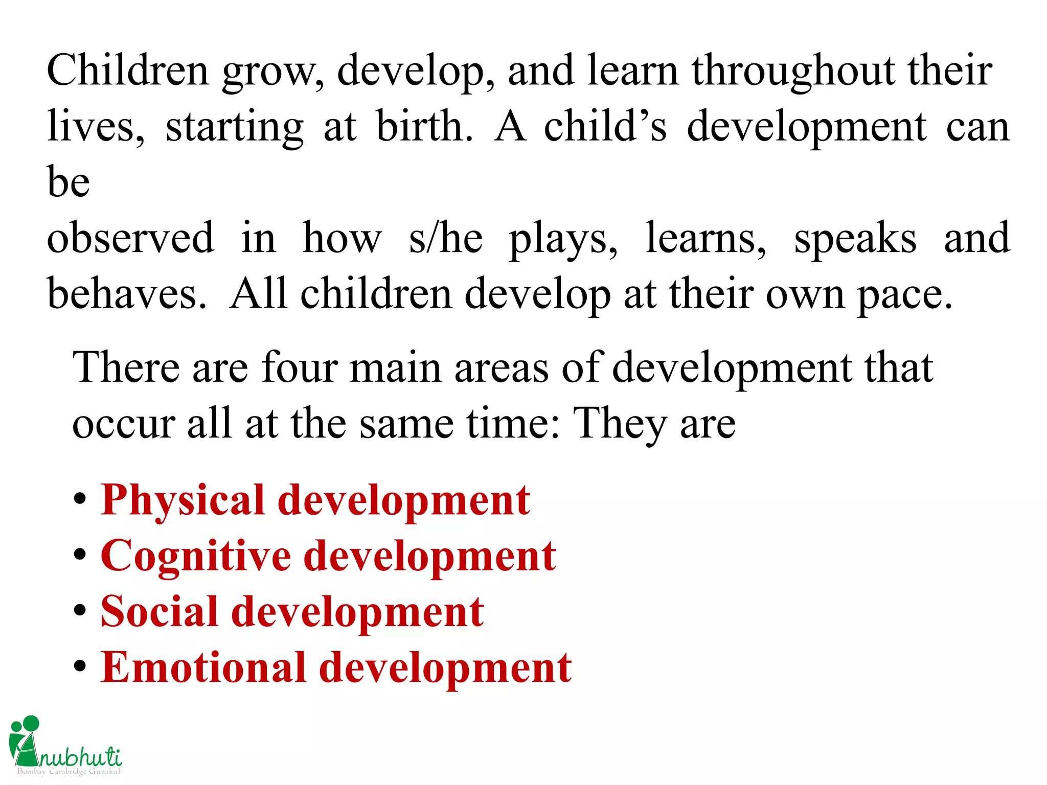 The 4 areas of development in children (age group3 to 6 years) | PPSX