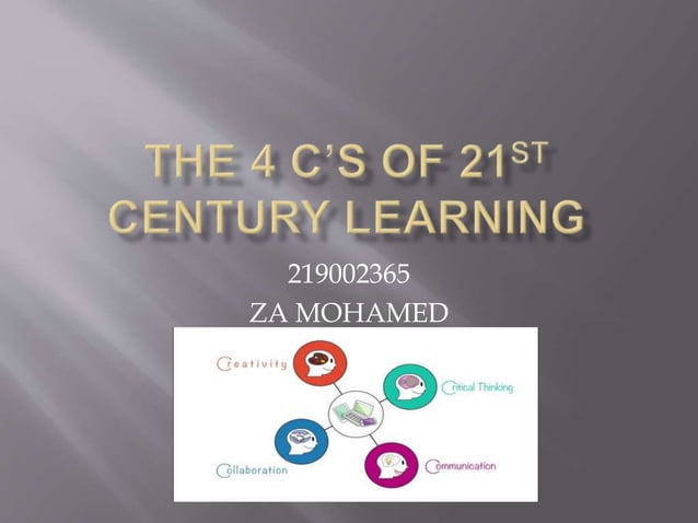 The 4 C’s of 21st Century Learning | PPTX | Education