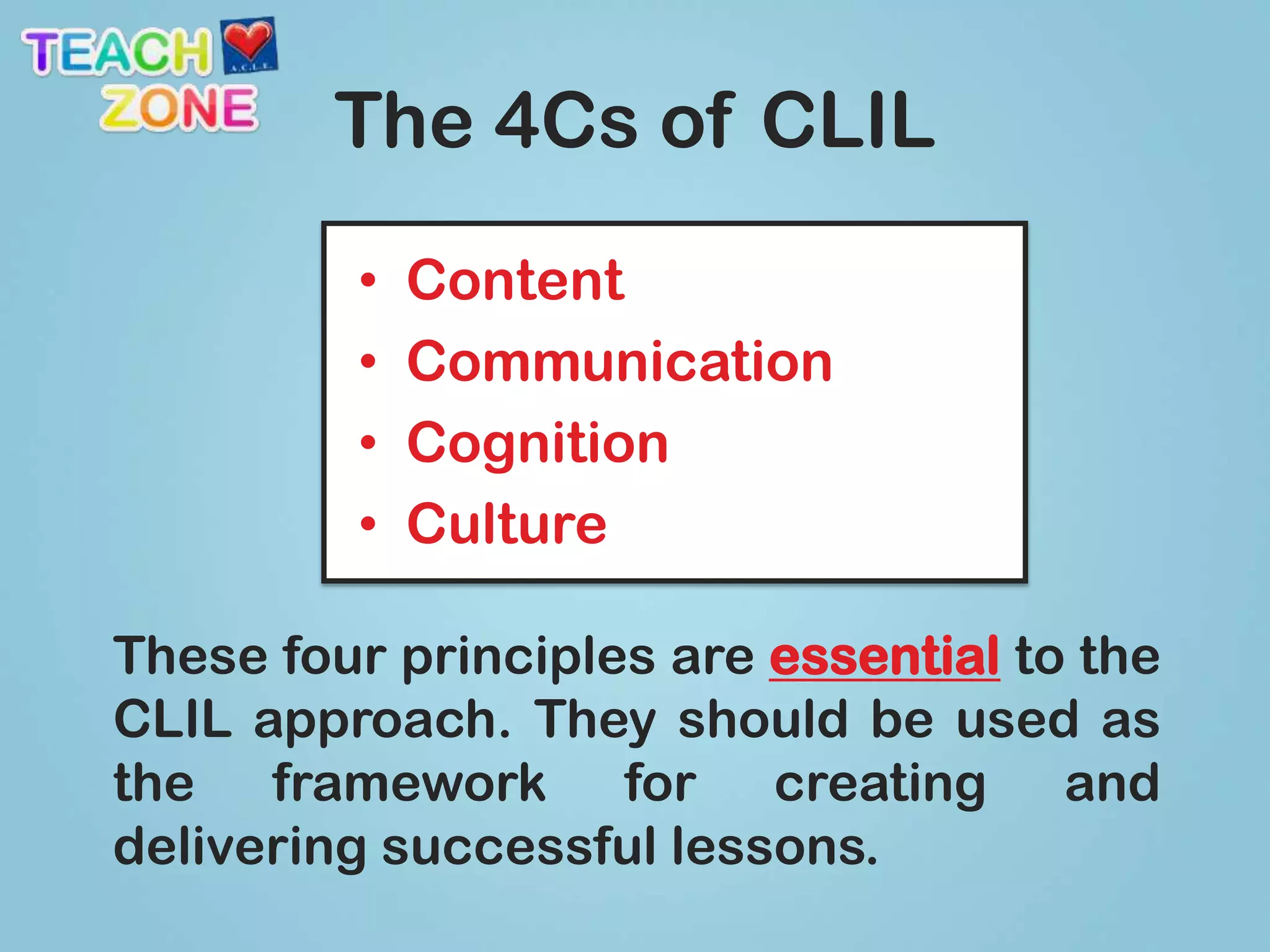 The 4Cs Of CLIL - Module 1 | PPTX