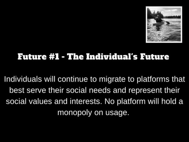 The 4 futures of social media | PPTX