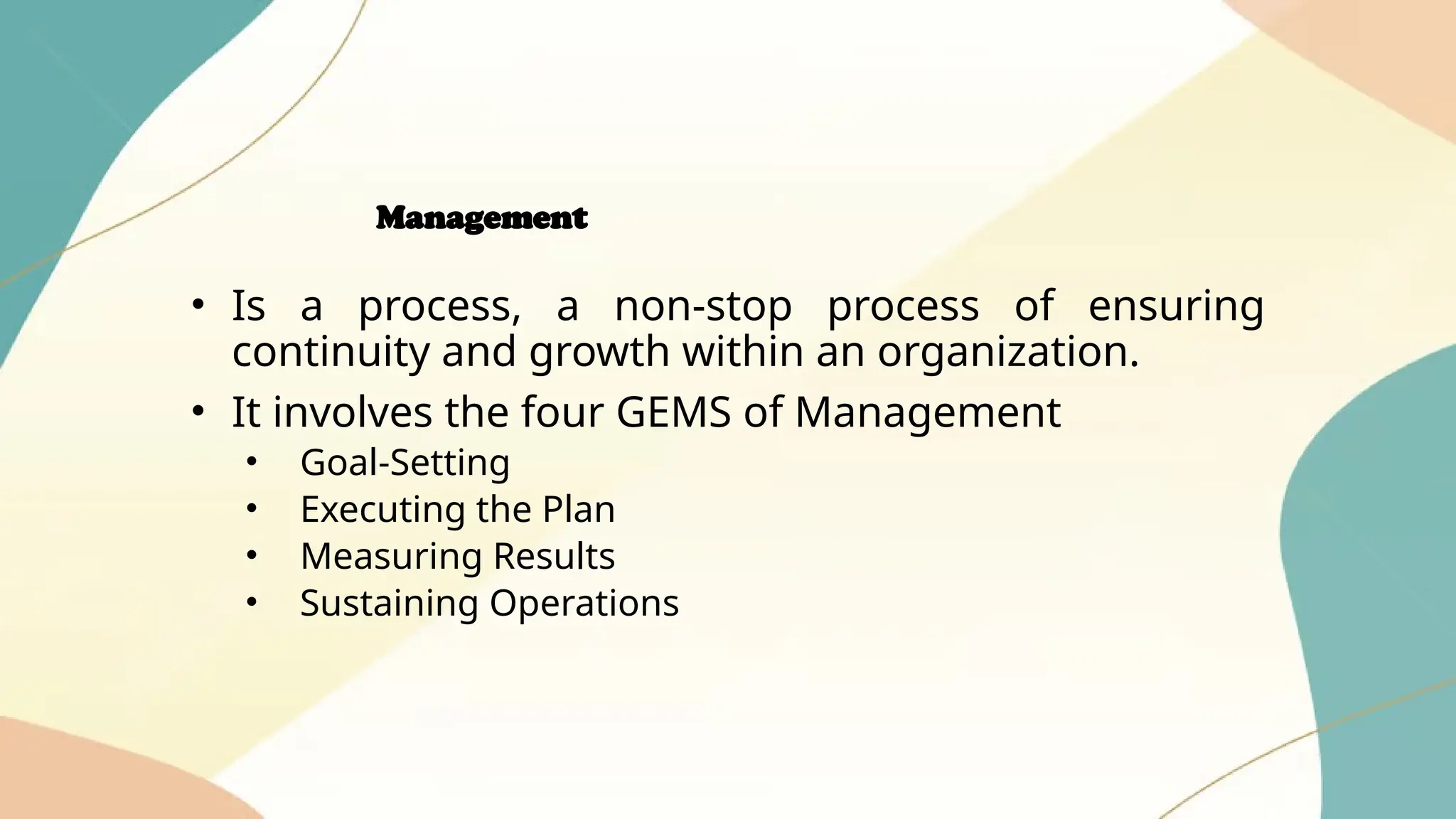 Organizational Management: The 4 GEMs of Management.pptx
