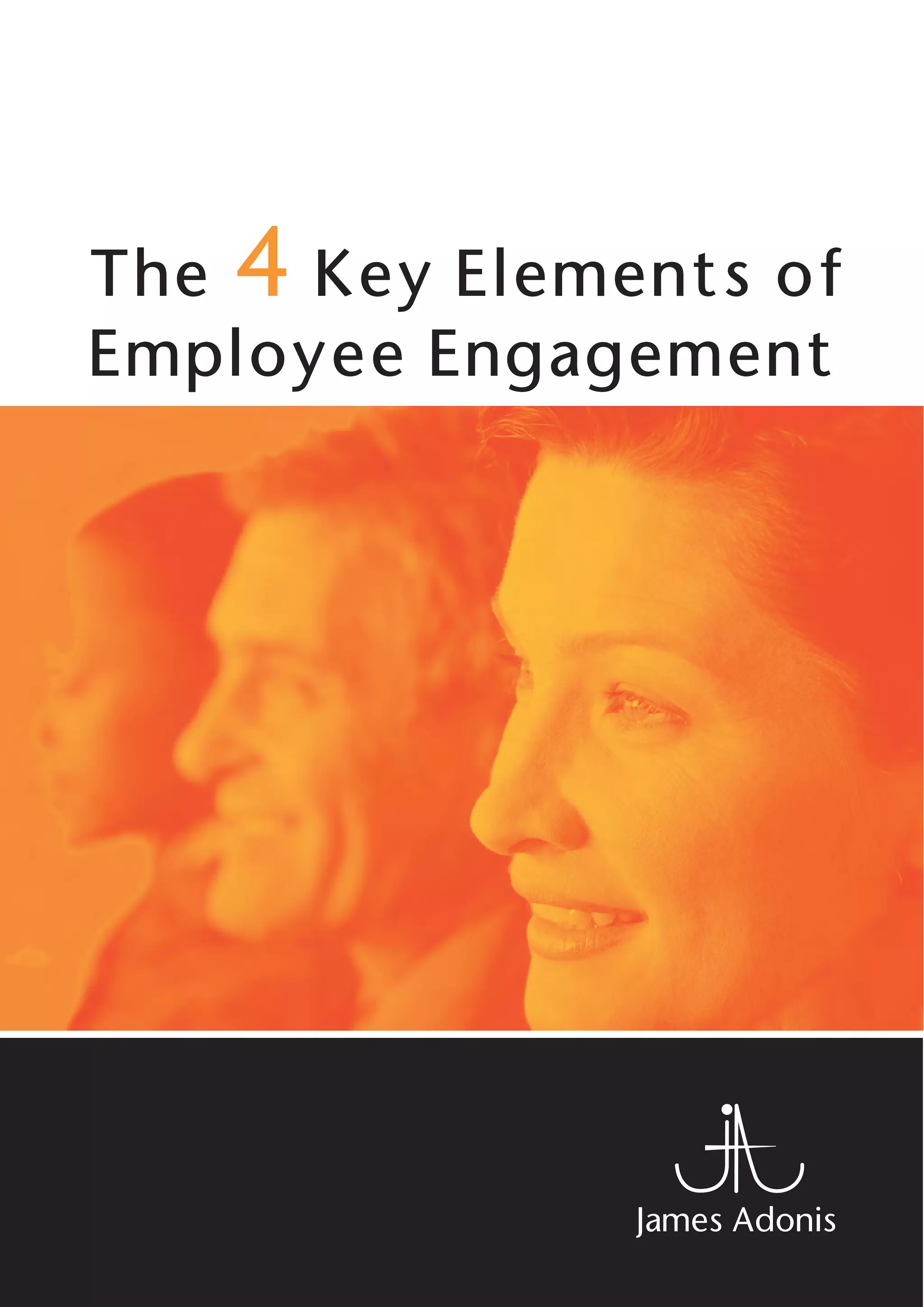 The 4 key_elements_of_employee_engagement | PDF