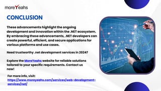 The 4 Latest Advancements in .Net Development Services in 2024.pptx