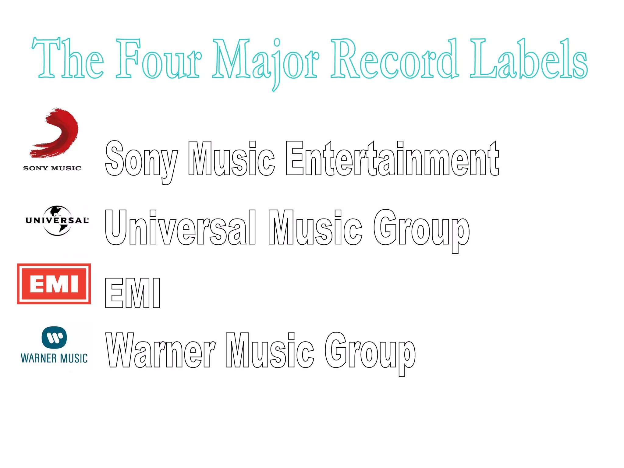 The 4 Major Labels | PPT | Music | Entertainment