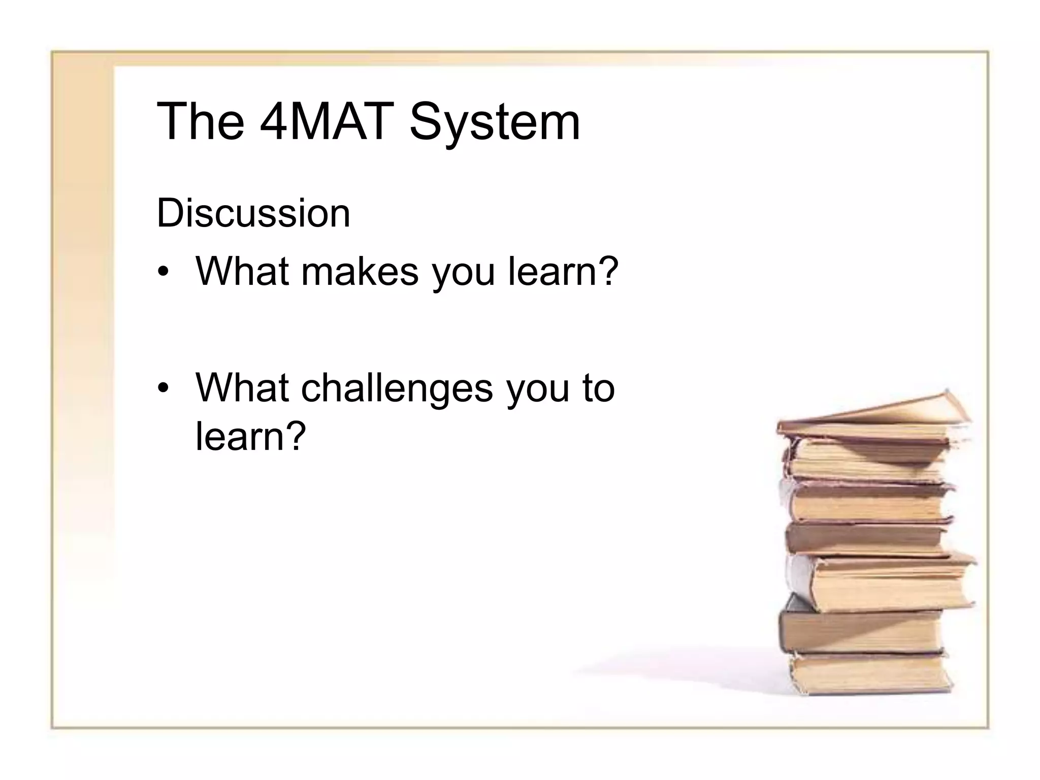 The 4MAT system | PPT
