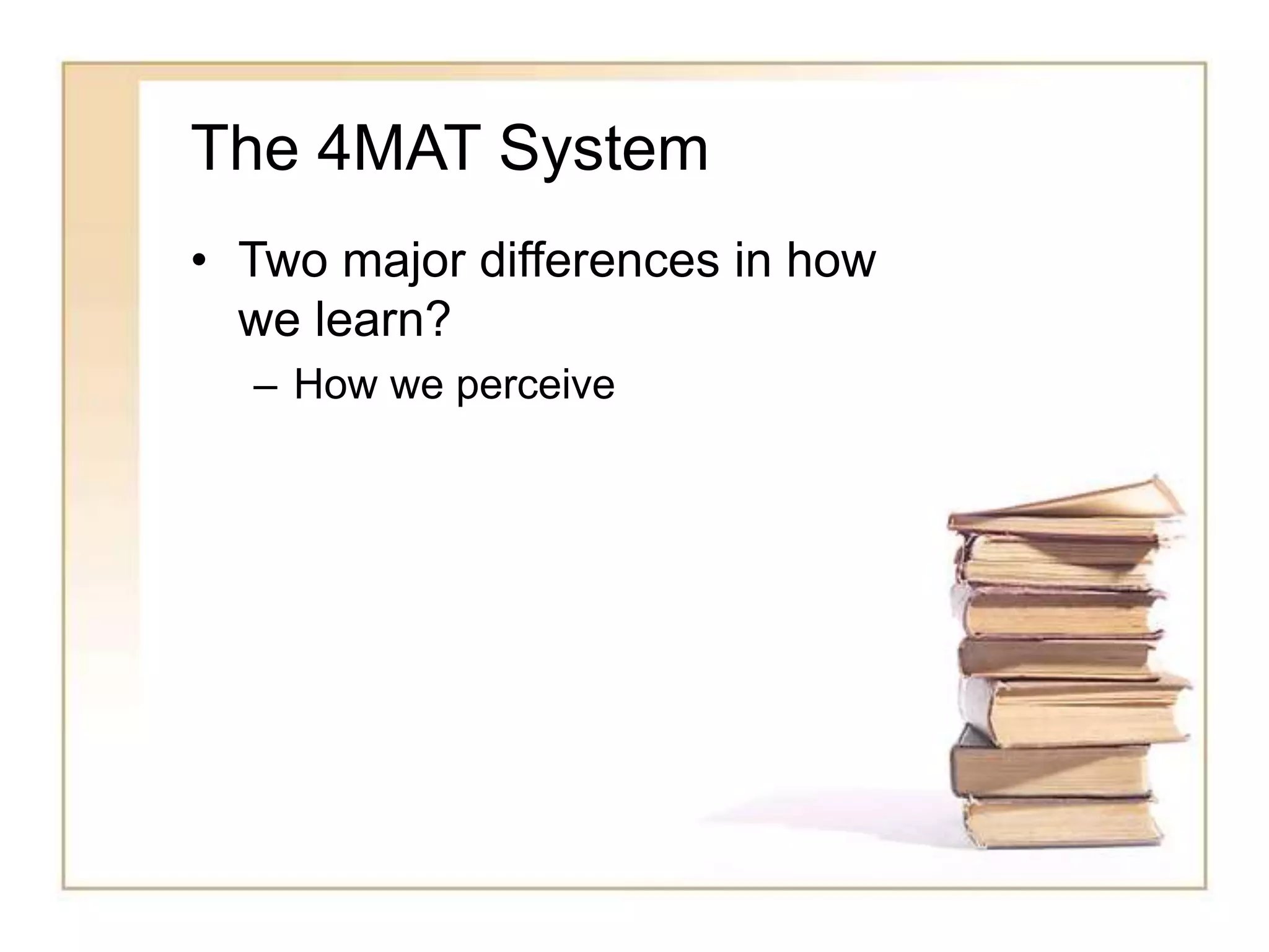 The 4MAT system | PPT