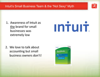 The 4 myths of social media intuit case study for smb seattle 8.10.pptx