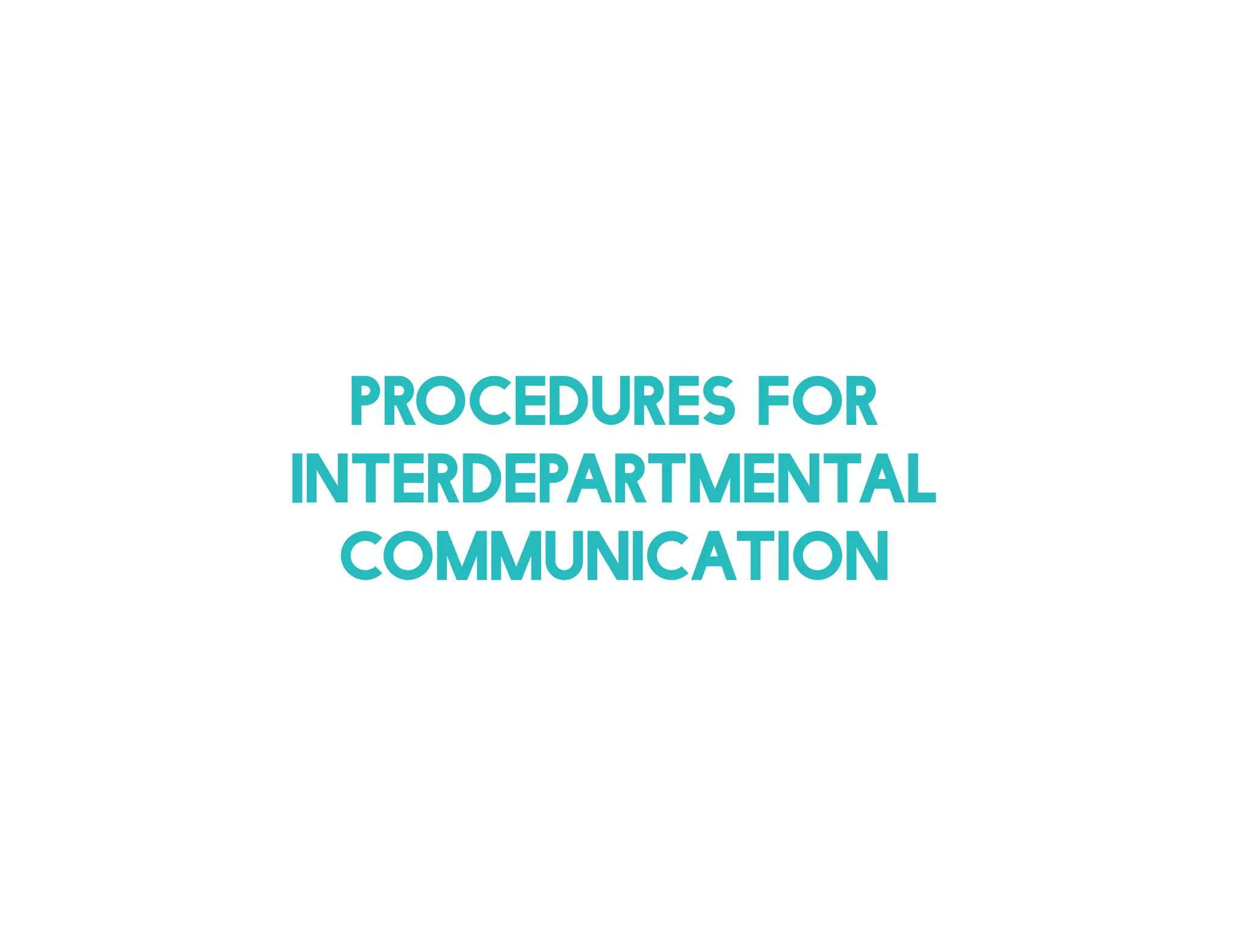 The 4 Steps for Improving Communication Across Departments | PPT