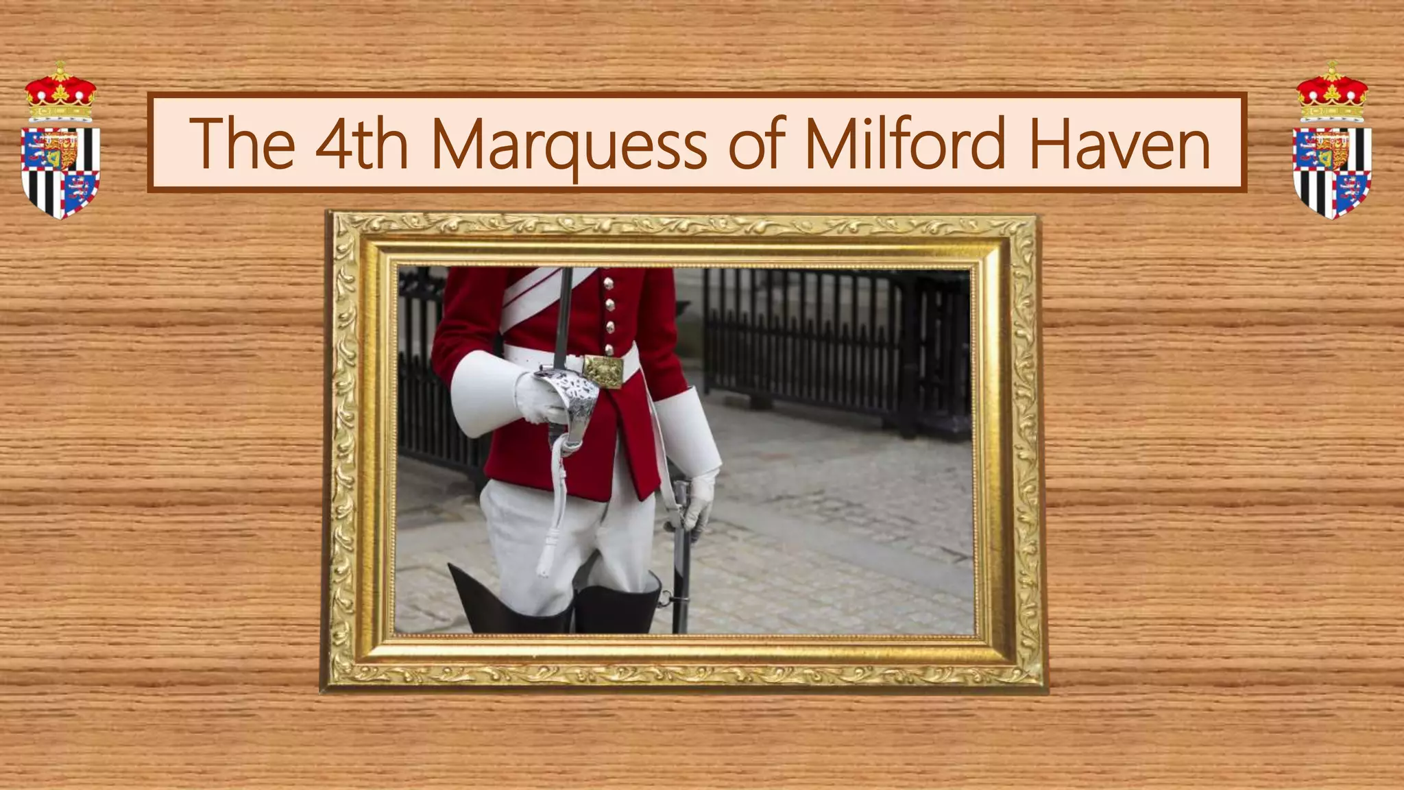 The 4th Marquess of Milford Haven | PPT
