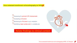 Focus Assessed Transthoracic Ultrasound ( FATE ) - 22 Nov 2024 - Dr ...