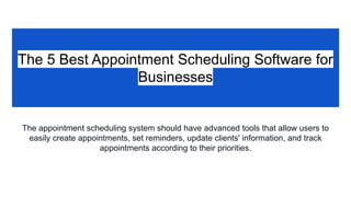 The 5 Best Appointment Scheduling Software for Businesses.pdf