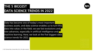 The 5 Biggest Data Science Trends In 2022 | PPTX