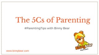 The 5 Cs of parenting - Positive Parenting tips for | PDF