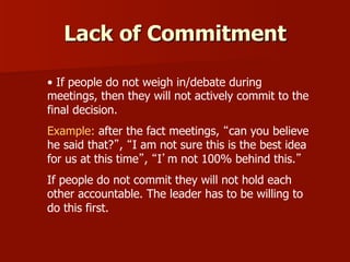 Team Lack Of Commitment Examples