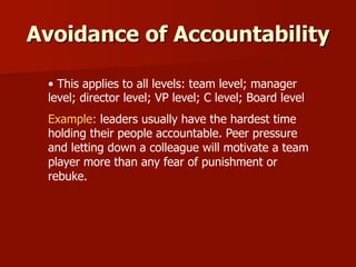 Avoidance Of Accountability
