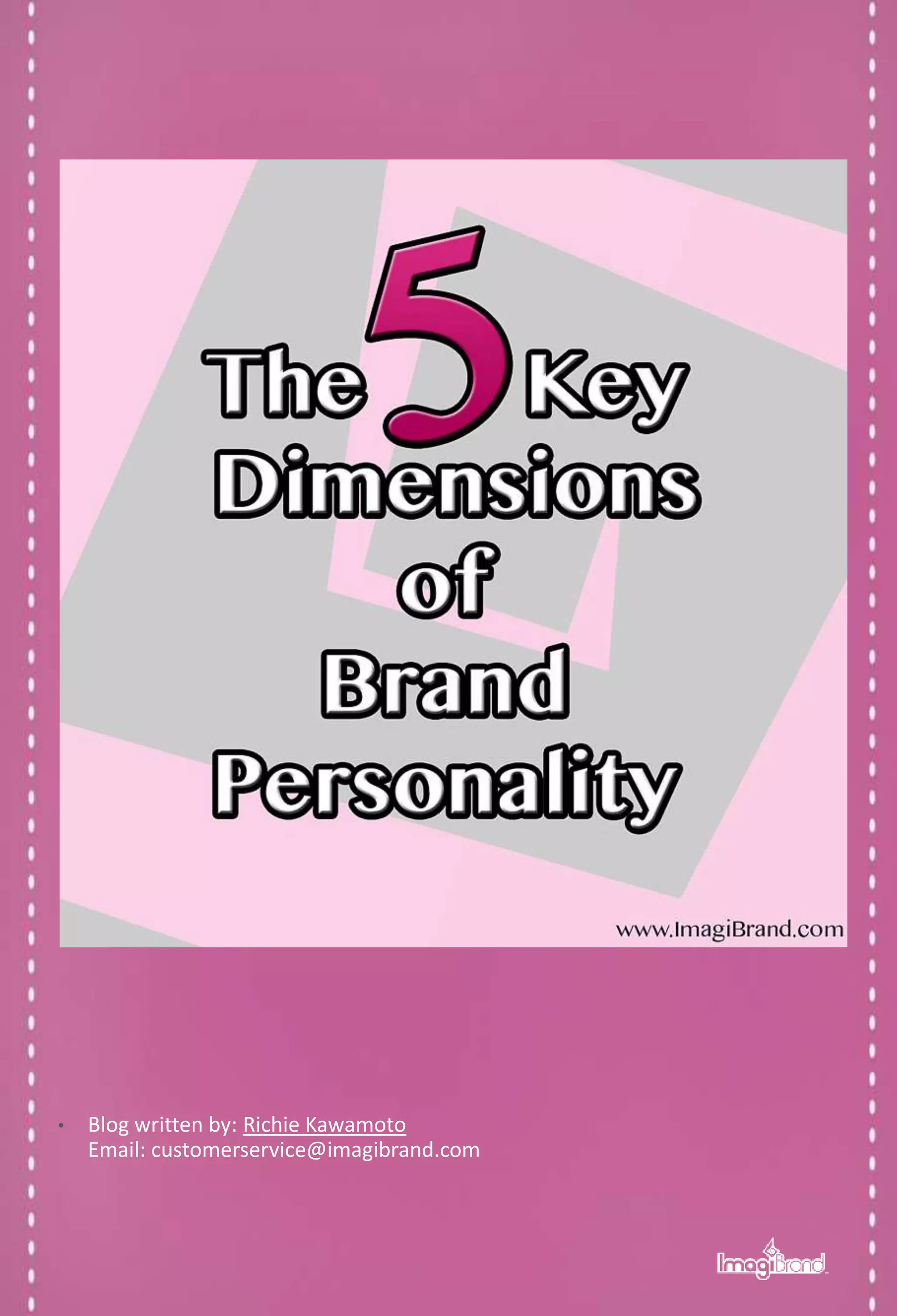 The 5 key dimensions of brand personality | PDF | Free Download